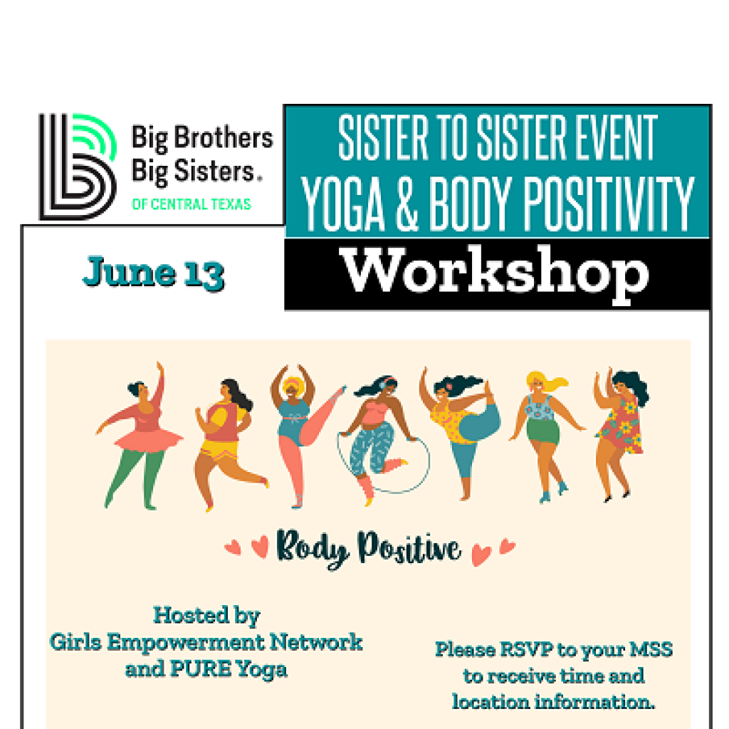 Sister to Sister-Yoga & Body Positivity Workshop - Big Brothers Big ...
